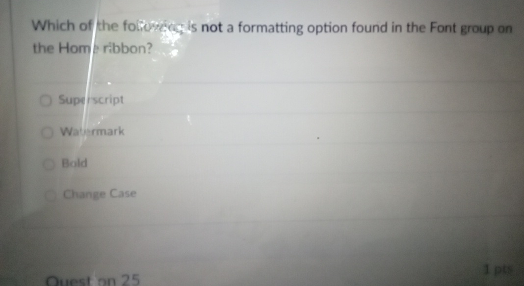 Solved Which of the folferetg is not a formatting option | Chegg.com