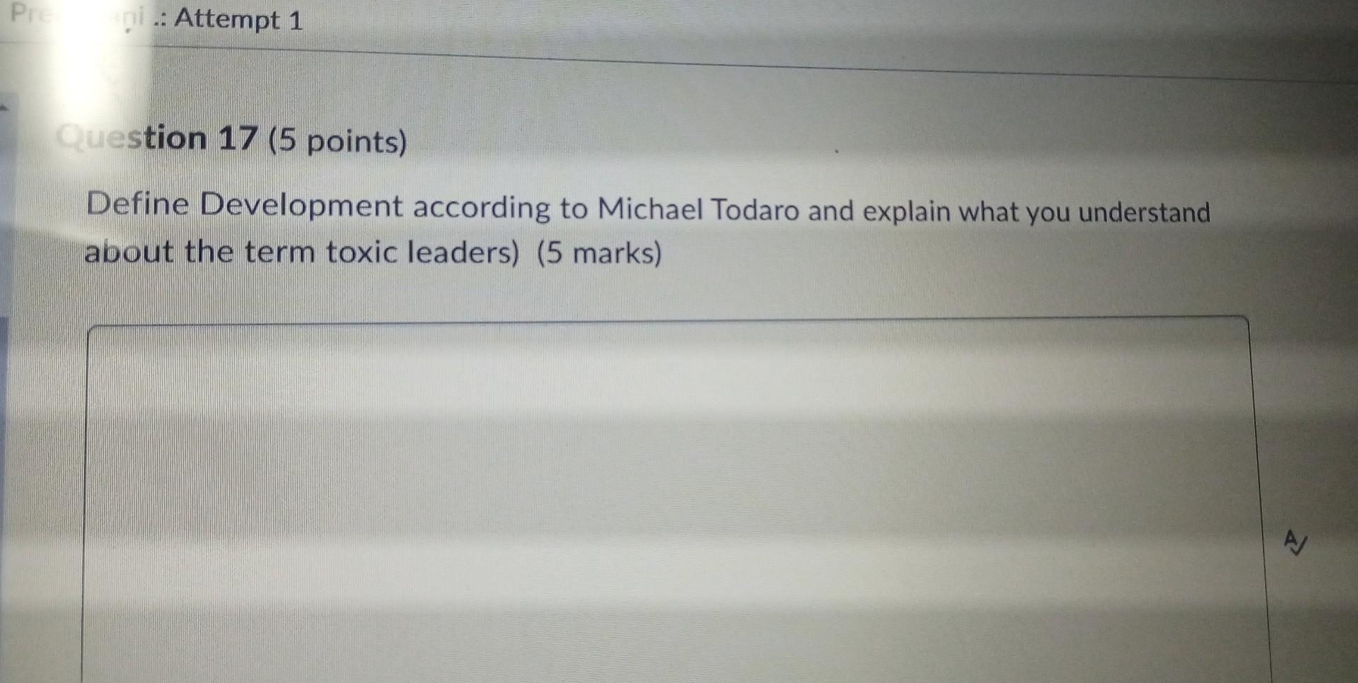 Solved Define Development according to Michael Todaro and | Chegg.com