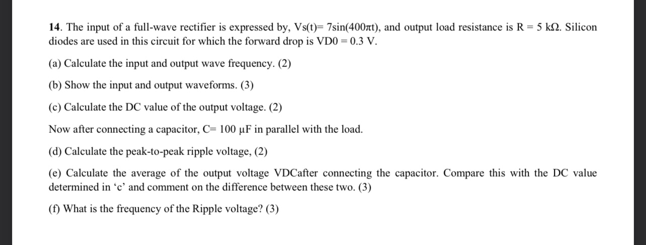 Solved The input of a full-wave rectifier is expressed | Chegg.com