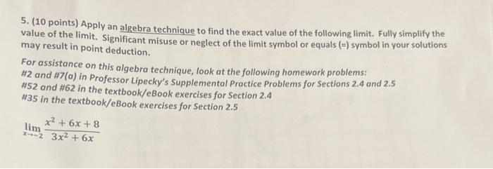 Solved 5. (10 points) Apply an algebra technique to find the | Chegg.com
