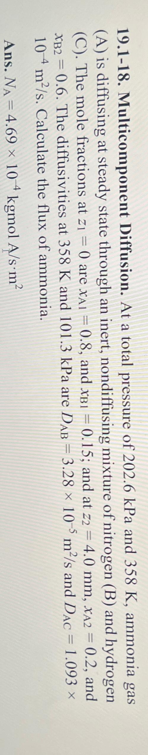 Solved 19.1-18. Multicomponent Diffusion. At a total | Chegg.com