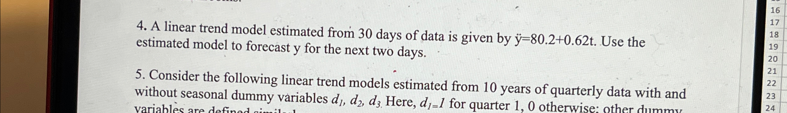 Solved A linear trend model estimated from 30 ﻿days of data | Chegg.com