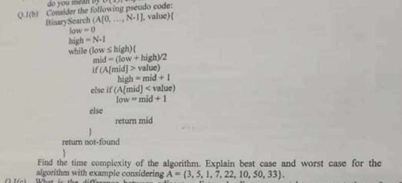 Solved do you mea Q.1(b) Consider the following pseudo code: | Chegg.com