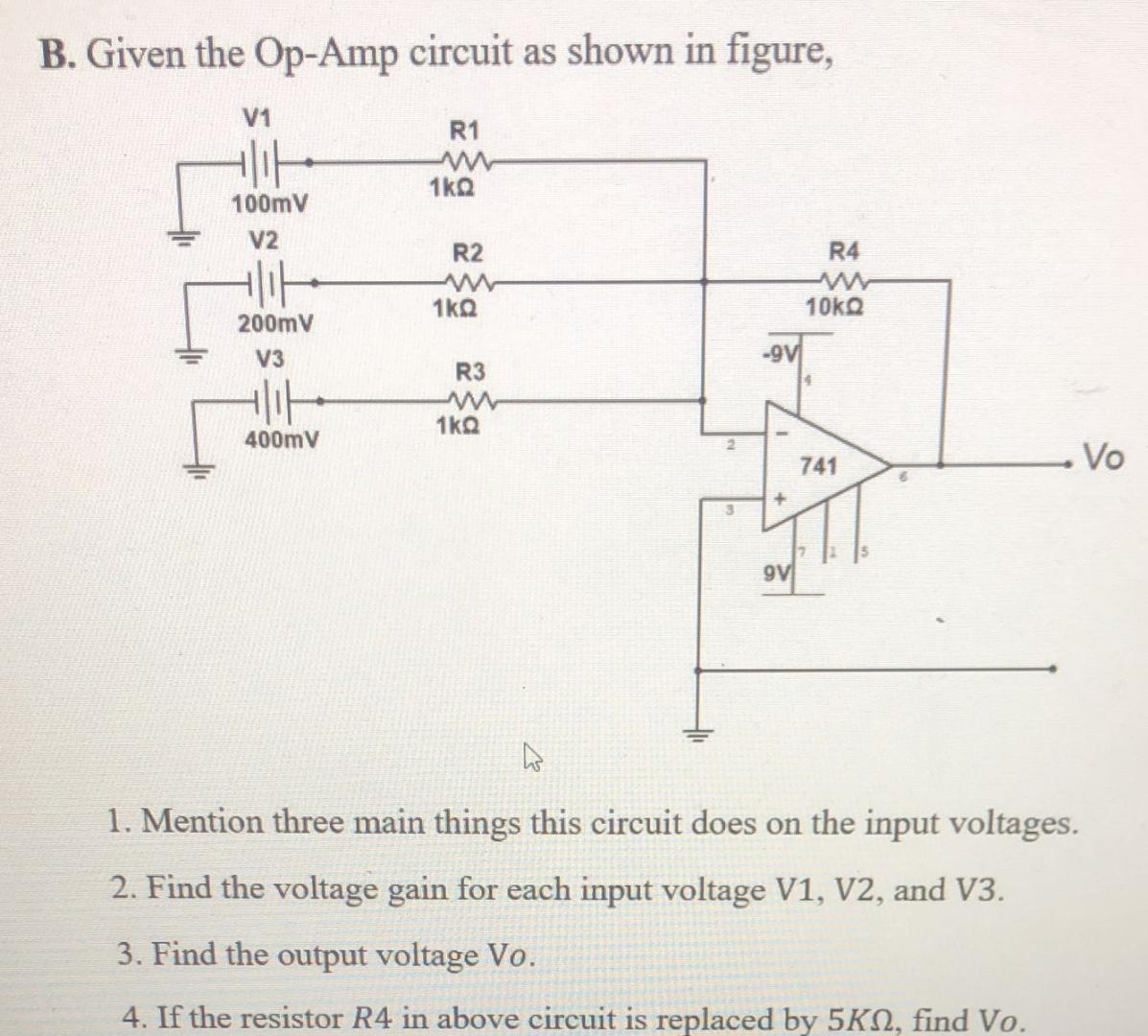 Solved B. ﻿Given the Op-Amp circuit as shown in | Chegg.com