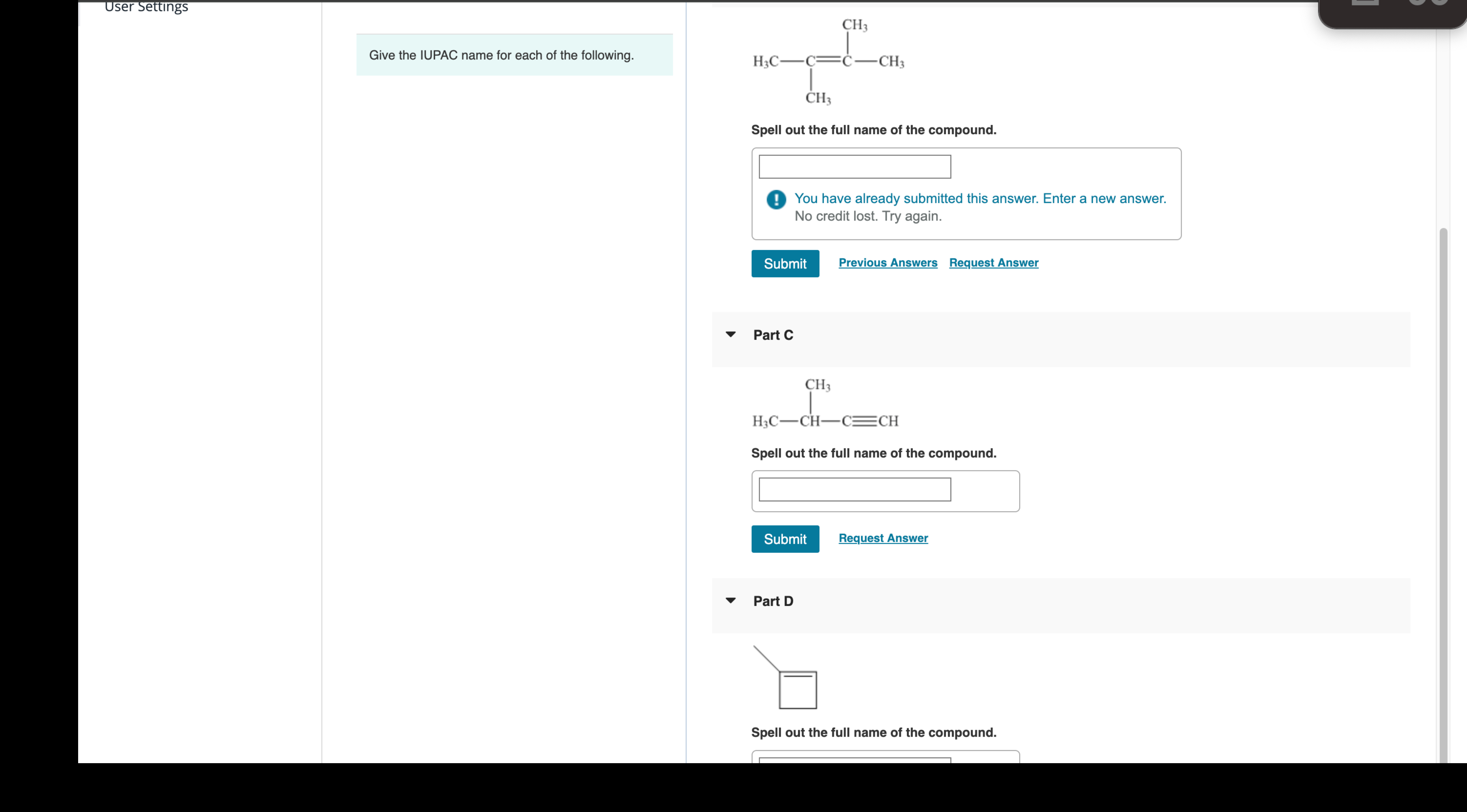 Solved Give the IUPAC name for each of the following.Spell | Chegg.com