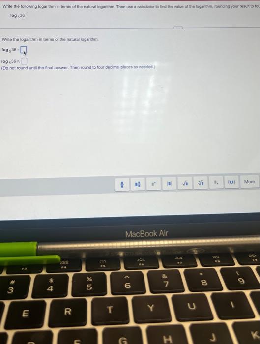 Solved Write the following logarithm in terms of the natural | Chegg.com
