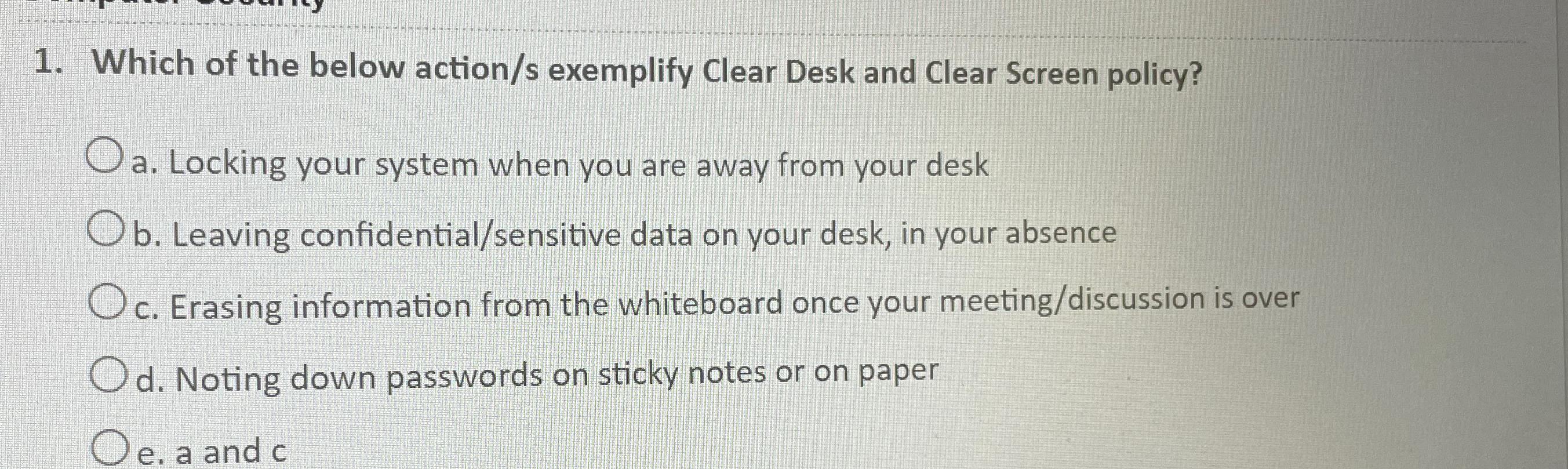 Solved Which of the below action/s exemplify Clear Desk and | Chegg.com