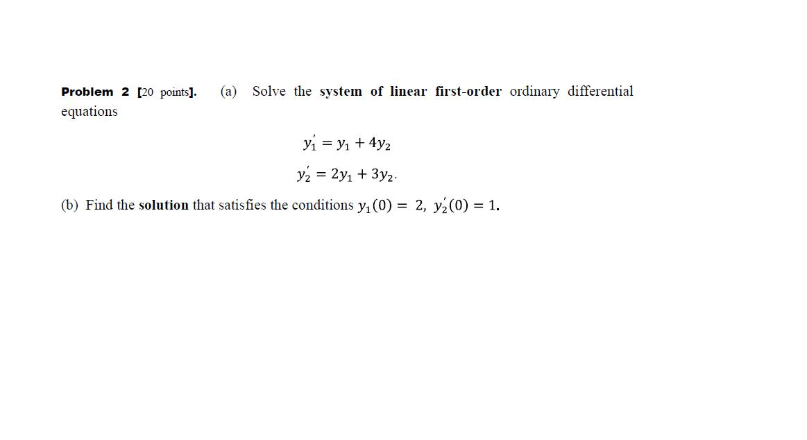Solved Solve the system of linear first-order ordinary | Chegg.com