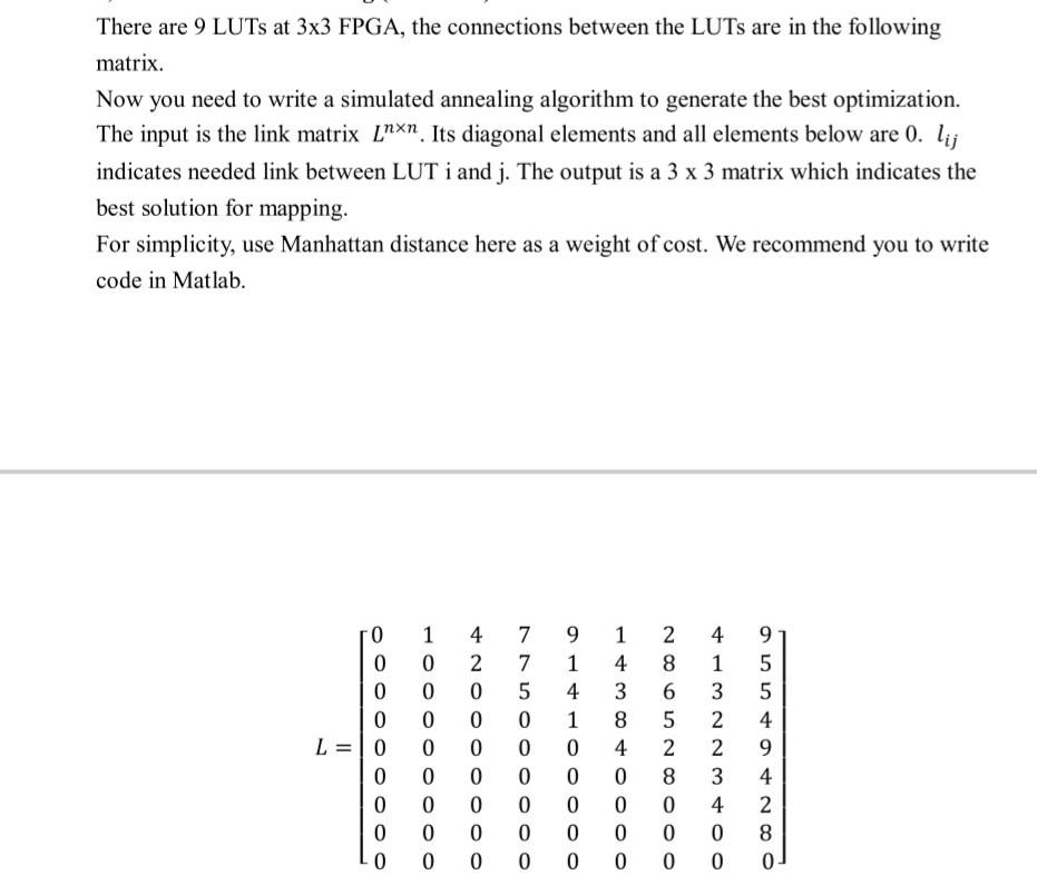 Solved There Are 9 Luts At 3×3 Fpga The Connections Between