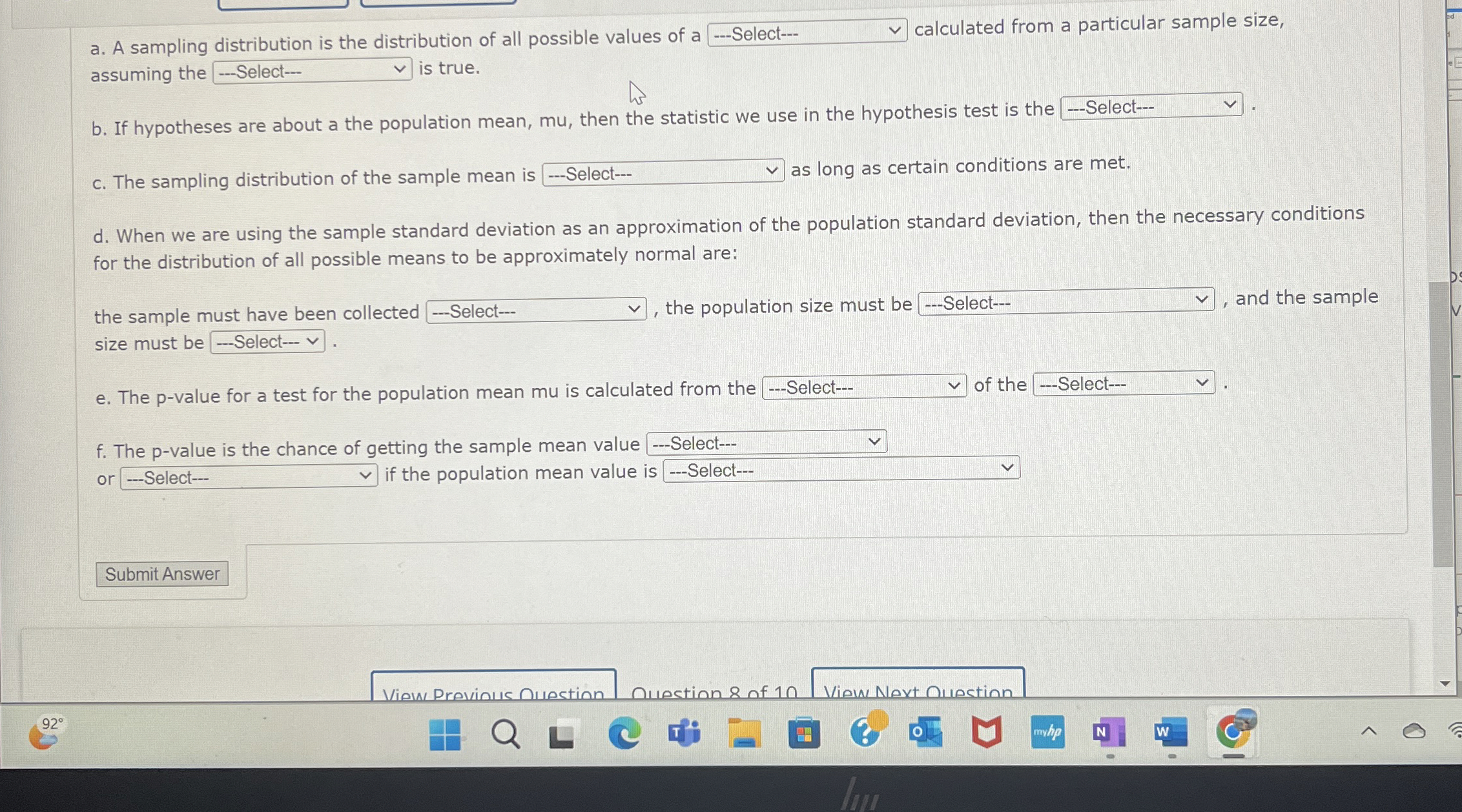 Solved a. ﻿A sampling distribution is the distribution of | Chegg.com