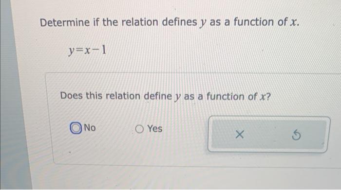 Solved Determine if the relation defines y as a function of | Chegg.com