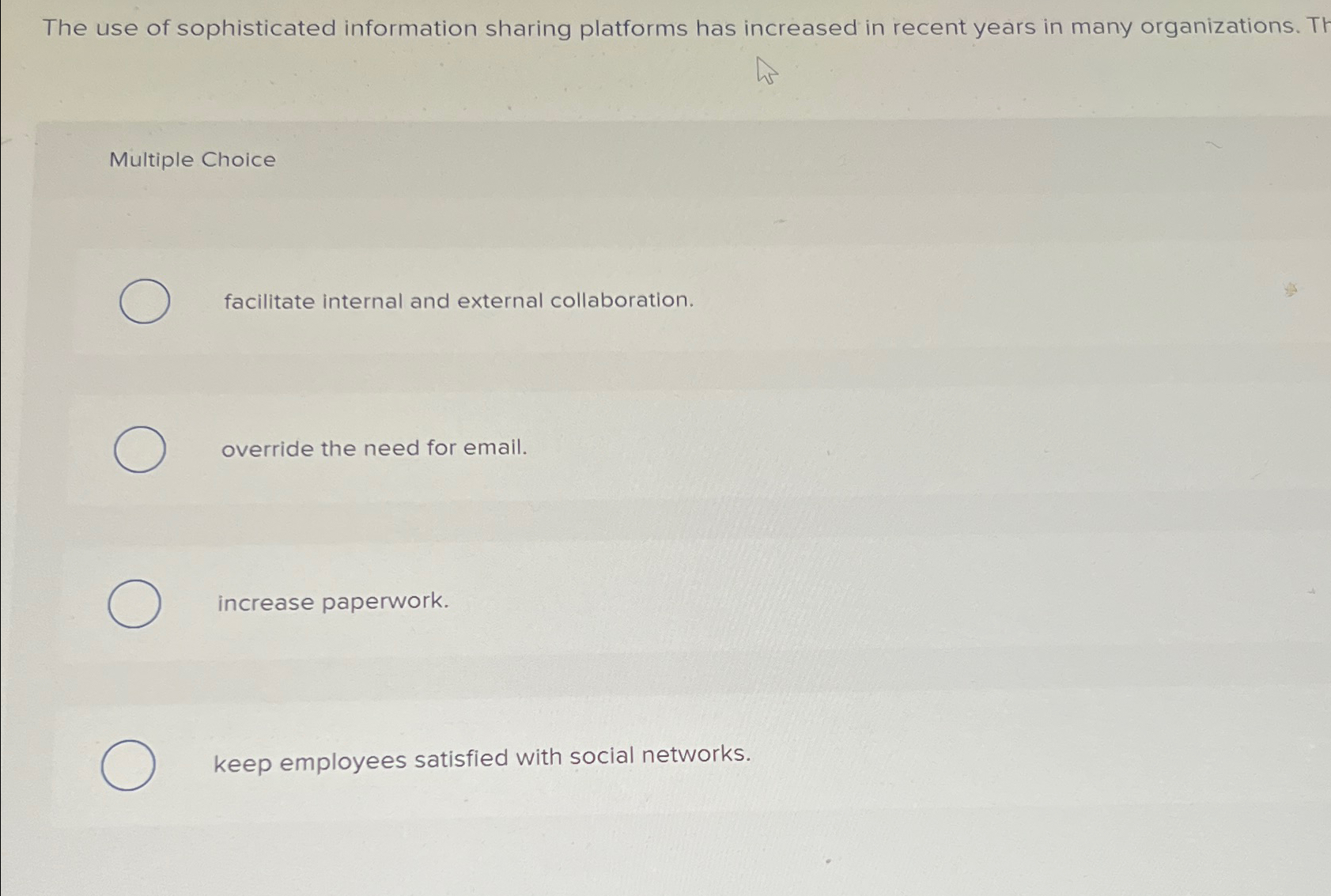 Solved The use of sophisticated information sharing | Chegg.com