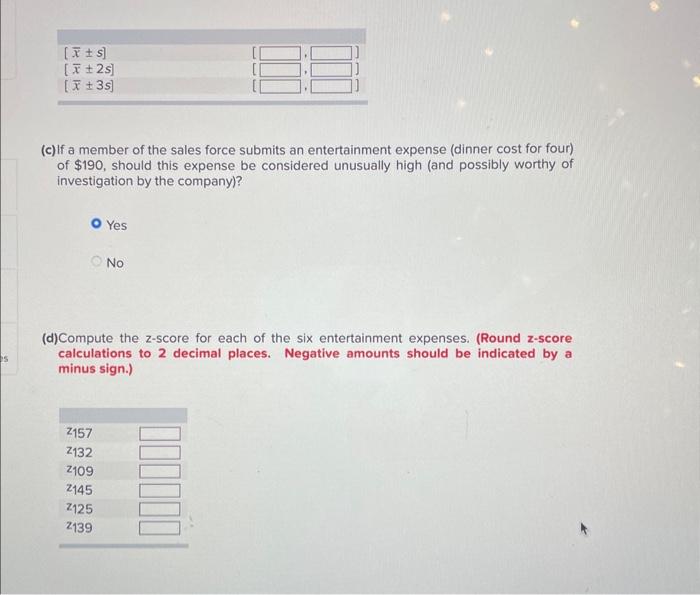 Solved In order to control costs, a company wishes to study | Chegg.com