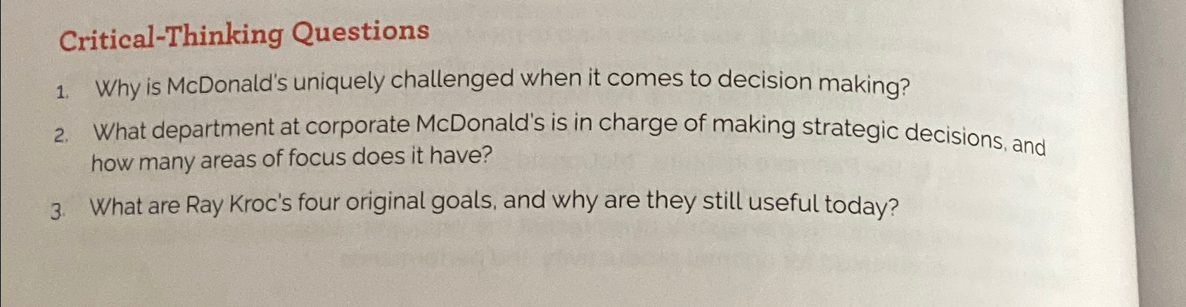 Solved Critical-Thinking QuestionsWhy is McDonald's uniquely | Chegg.com
