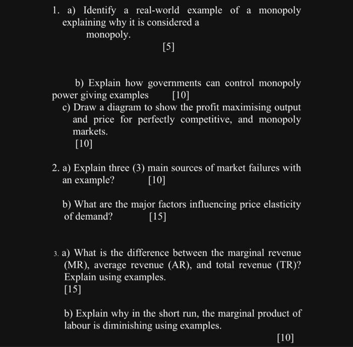 Solved 1. a) Identify a real-world example of a monopoly | Chegg.com