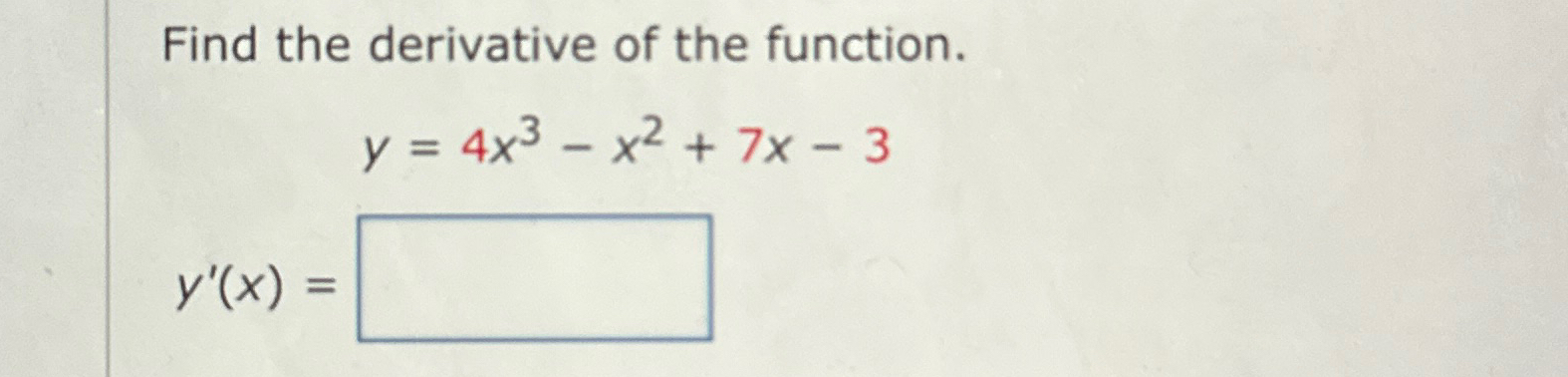 Solved Find the derivative of the | Chegg.com