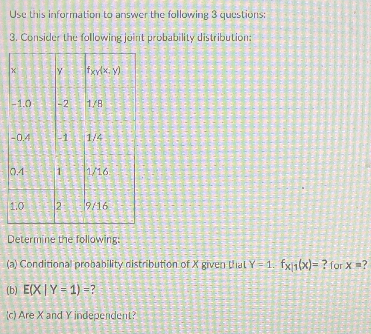 Solved Use this information to answer the following 3 | Chegg.com