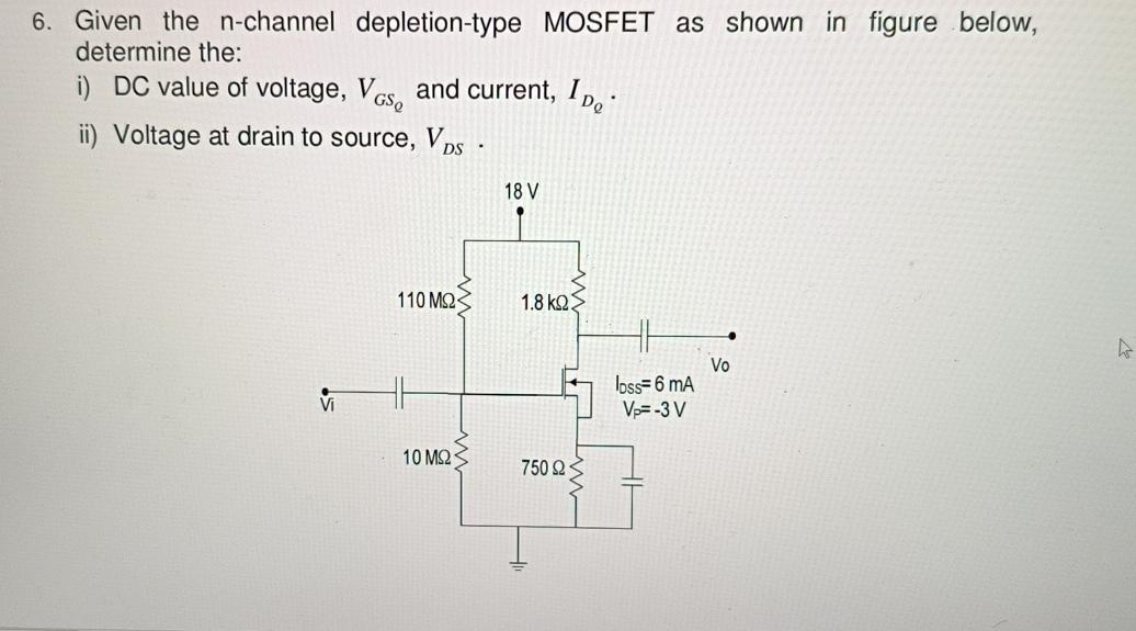 Solved Given the n-channel depletion-type MOSFET as shown in | Chegg.com