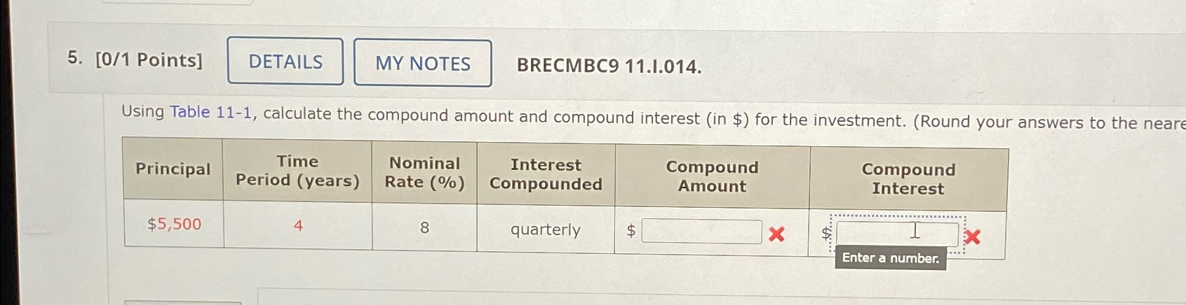Solved [0/1 ﻿Points]BRECMBC9 11.I.014.Using Table 11-1, | Chegg.com