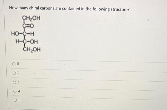 Solved How many chiral carbons are contained in the | Chegg.com
