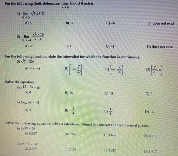 Solved For the following limit, determine lim f(x), if it | Chegg.com