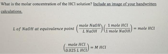 What is the molar concentration of the HCl solution? | Chegg.com