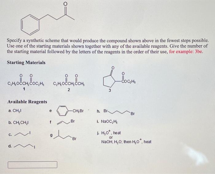 Solved O Specify a synthetic scheme that would produce the | Chegg.com