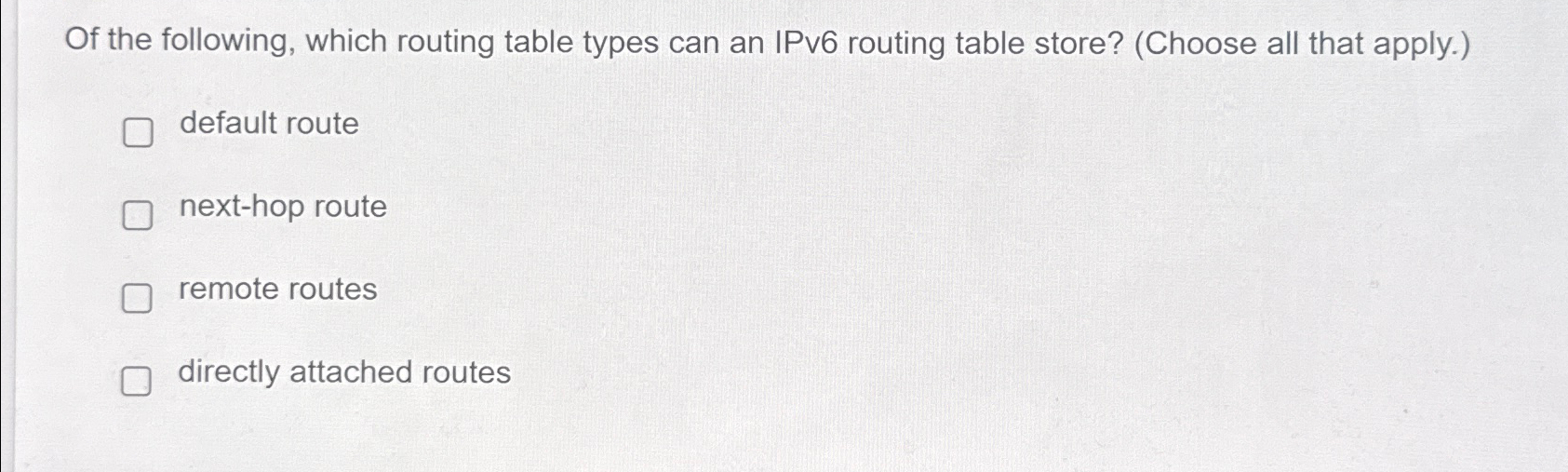 Solved Of the following, which routing table types can an | Chegg.com