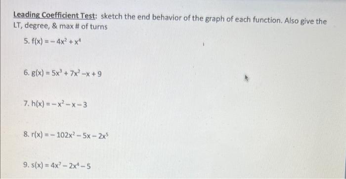Solved Leading Coefficient Test: sketch the end behavior of | Chegg.com