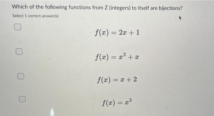 Solved Which of the following functions from Z (integers) to | Chegg.com