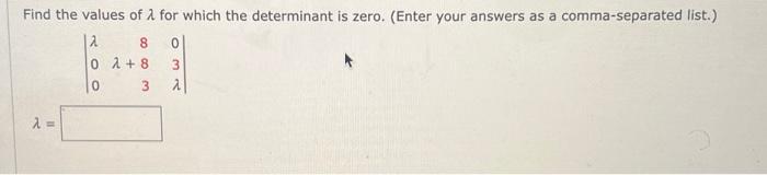 Solved Find the determinant of the triangular matrix. | Chegg.com