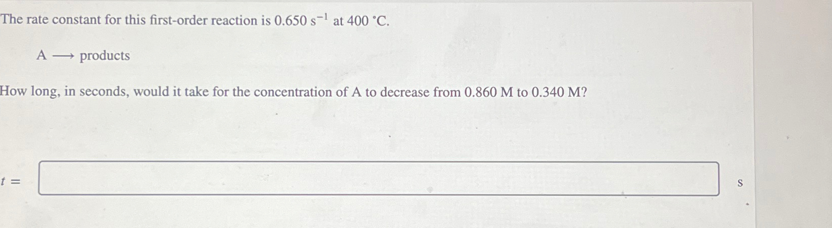 Solved The rate constant for this first-order reaction is | Chegg.com