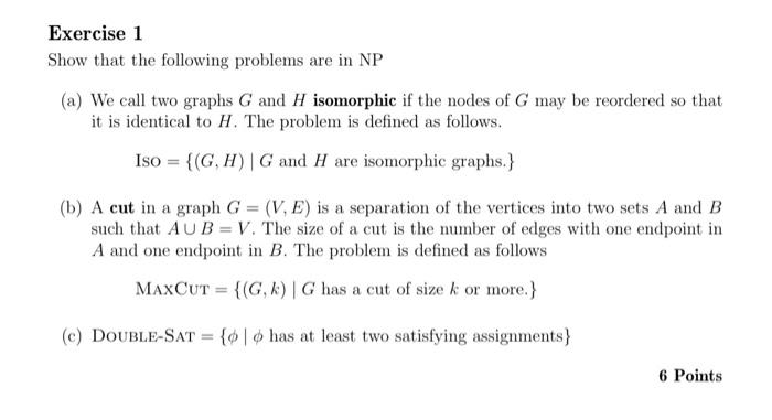 Solved Exercise 1 Show that the following problems are in NP | Chegg.com