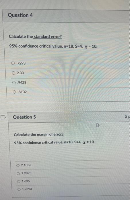 Solved Calculate the standard error? 95% confidence critical | Chegg.com