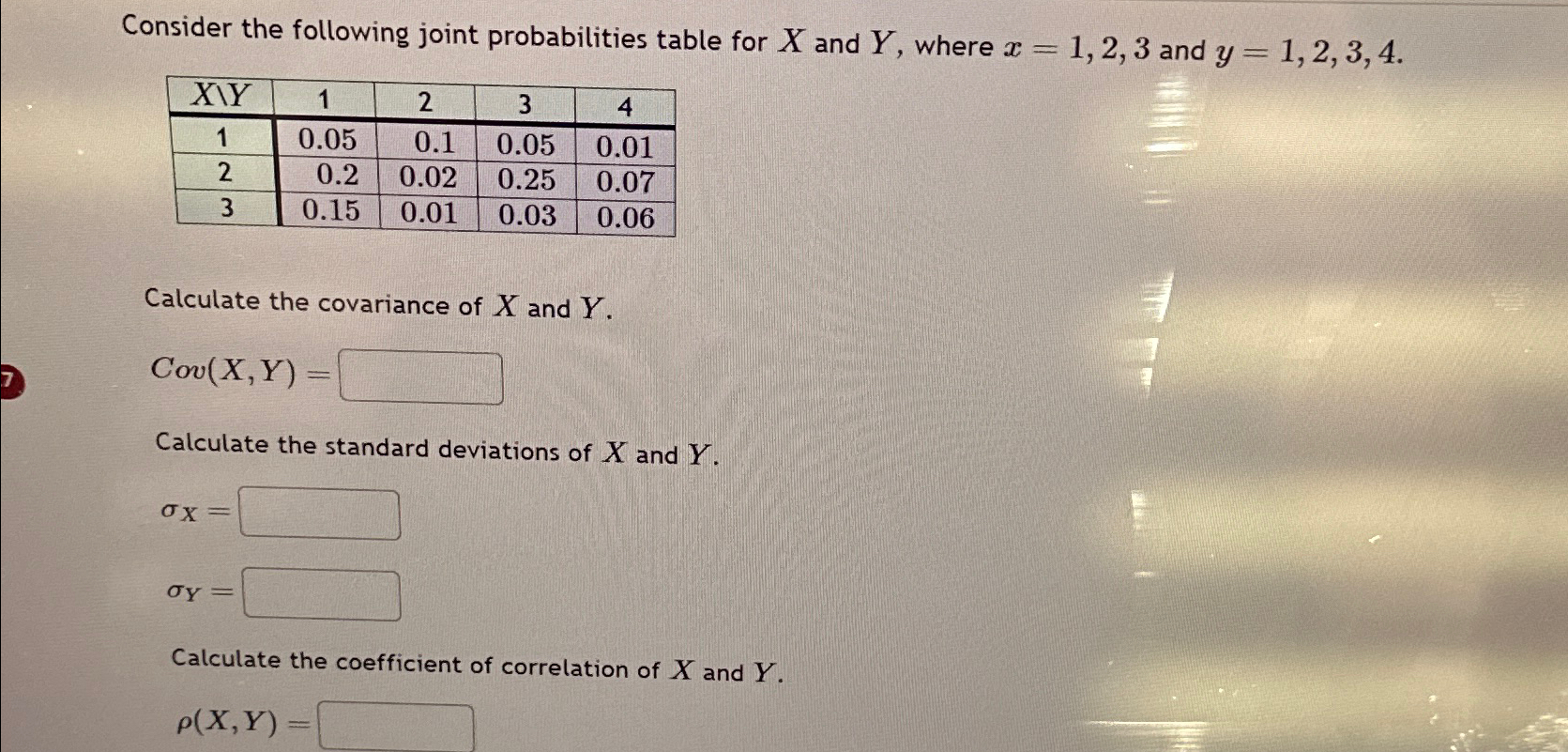 Solved Consider the following joint probabilities table for | Chegg.com