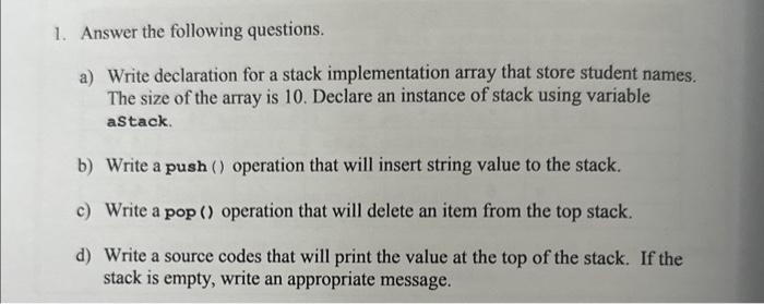 Solved 1. Answer the following questions. a) Write | Chegg.com Solved 1. Answer the following questions. a) Write | Chegg.com