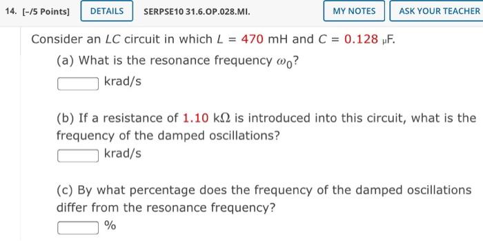 Solved 14. [-/5 Points) DETAILS SERPSE 10 31.6.OP.028.MI. MY | Chegg.com Solved 14. [-/5 Points) DETAILS SERPSE 10 31.6.OP.028.MI. MY | Chegg.com