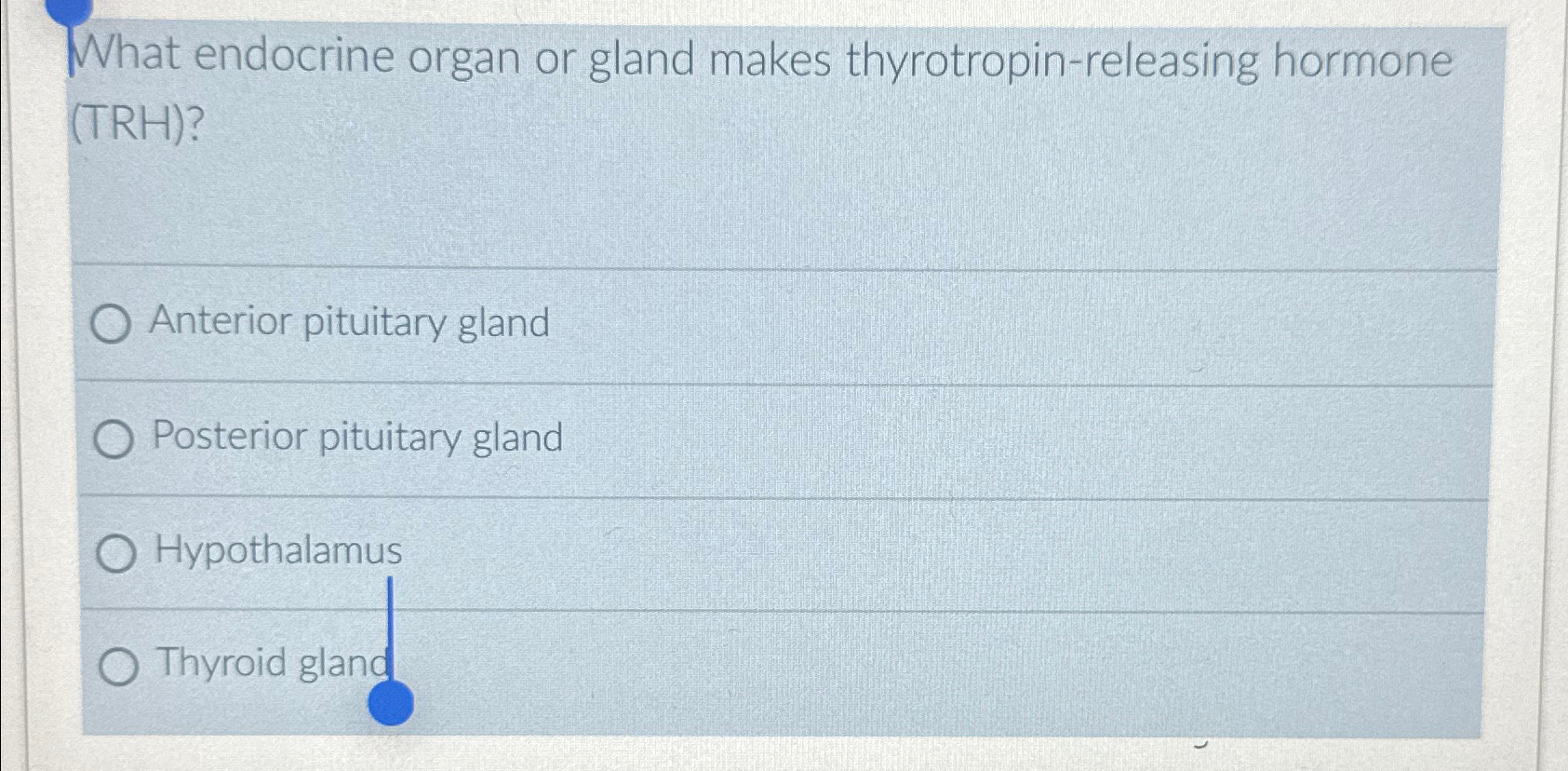 Solved What endocrine organ or gland makes | Chegg.com