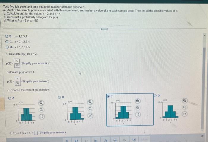 Solved Toss five fair coins and let x equal the number of | Chegg.com