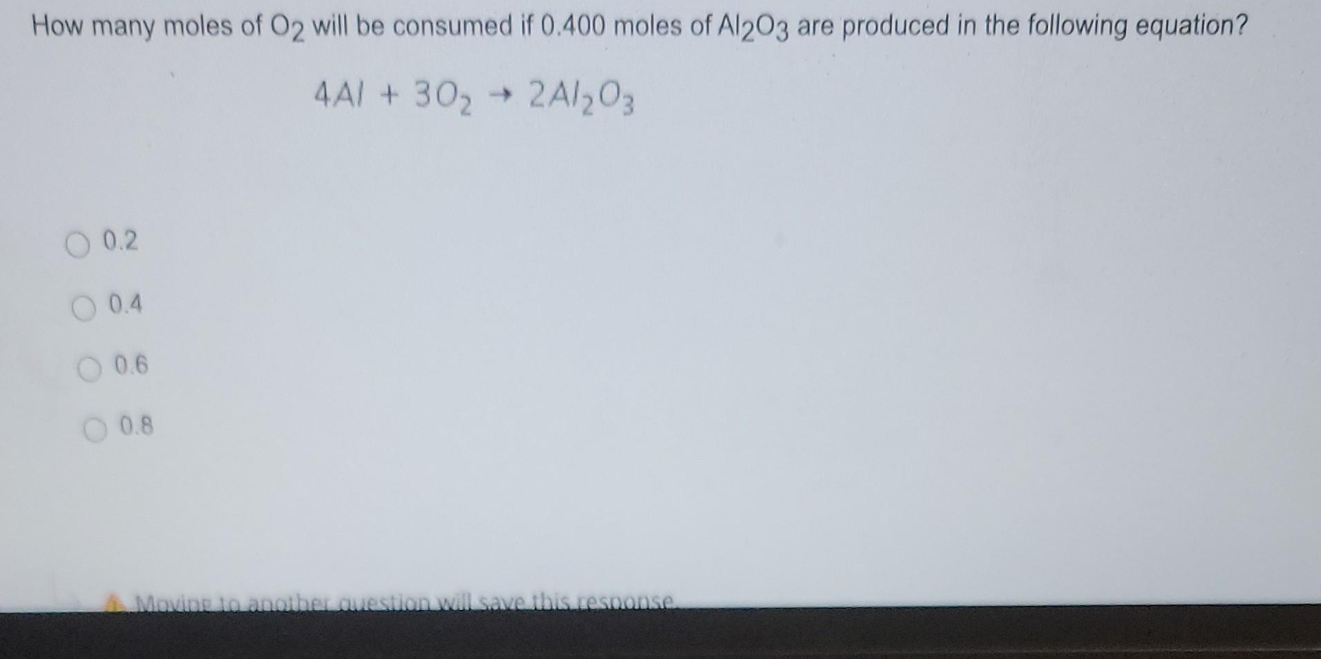 Solved How many moles of O2 will be consumed if 0.400 moles | Chegg.com
