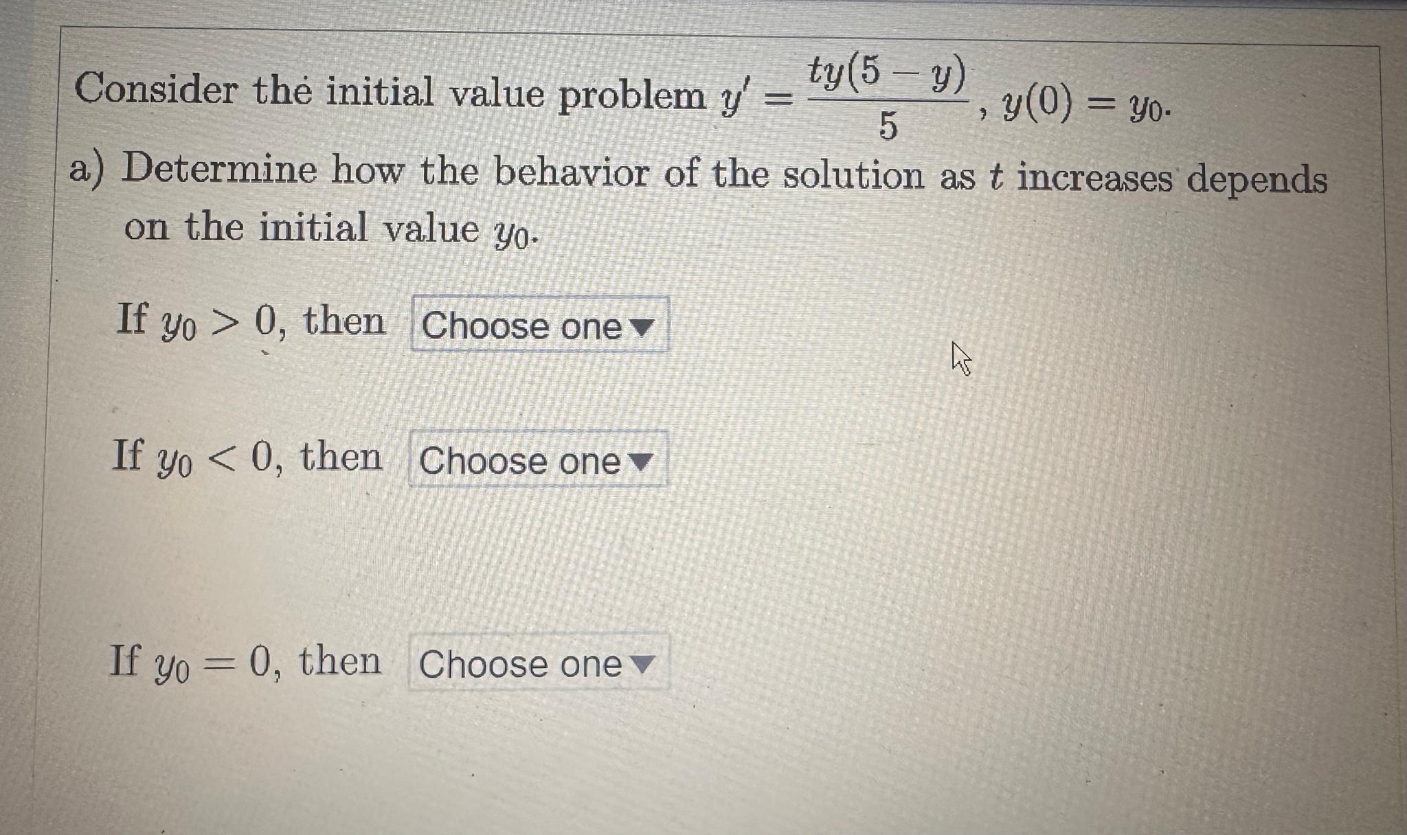 Solved Consider the initial value problem | Chegg.com