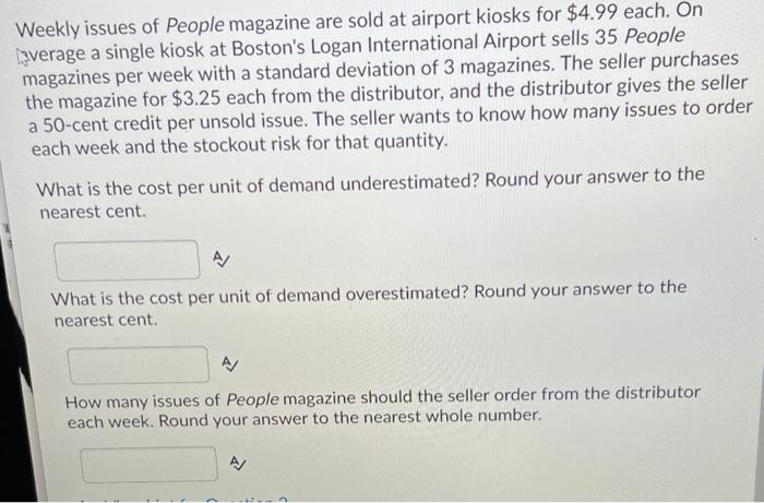 Solved leekly issues of People magazine are sold at airport | Chegg.com