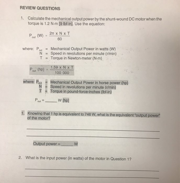 Solved REVIEW QUESTIONS 1. Calculate the mechanical output | Chegg.com