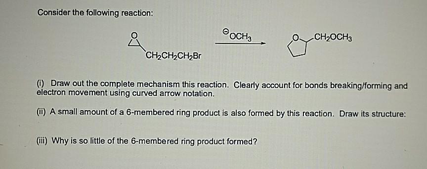 Solved Consider the following reaction: OCH3 CH2OCH3 اع | Chegg.com