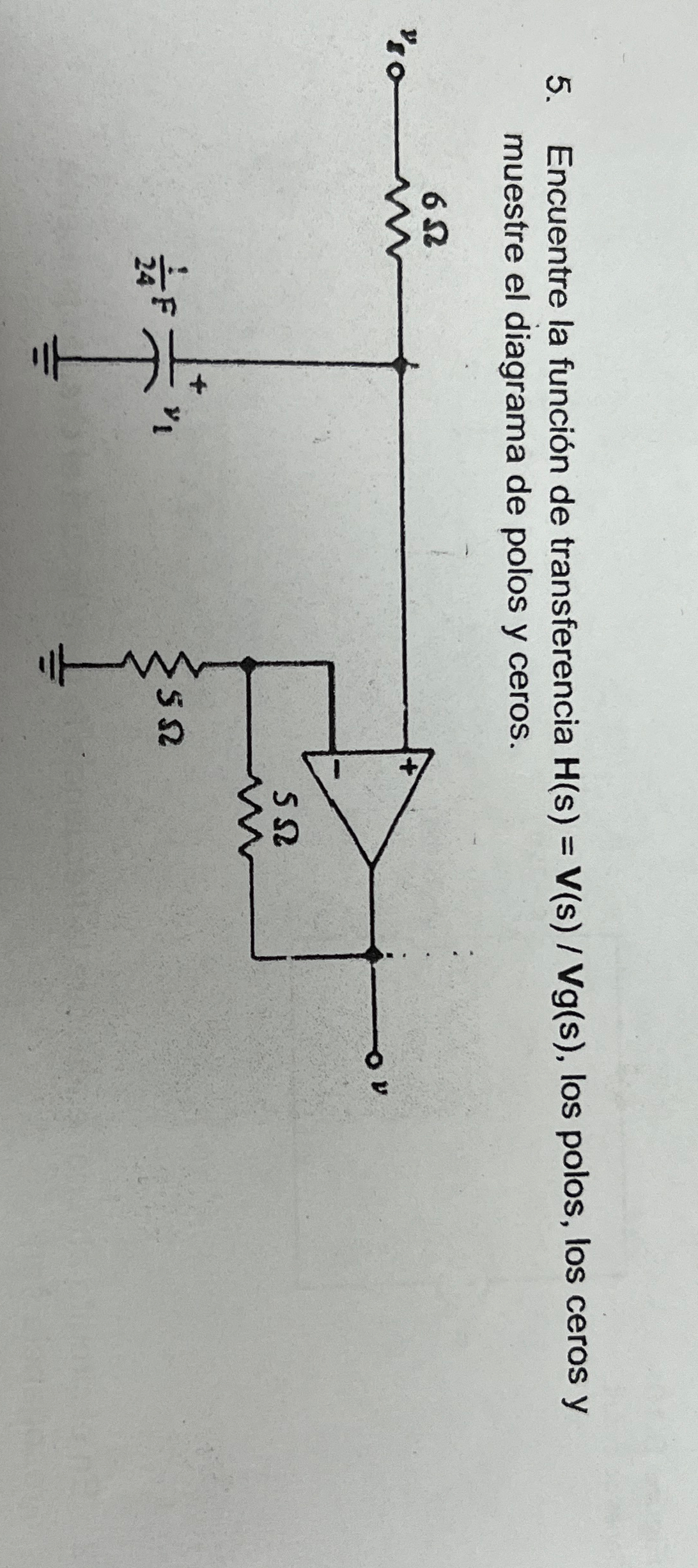 Solved Encuentre la función de transferencia H(s)=VsVg(s), | Chegg.com