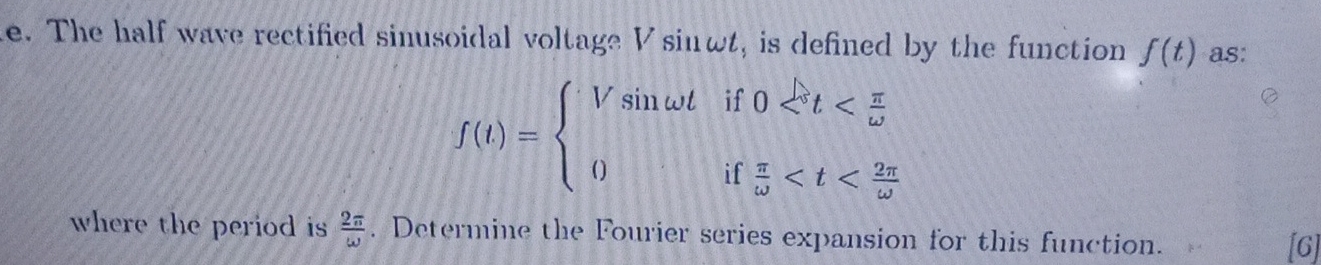 Solved e. ﻿The half wave rectified sinusoidal voltage V ﻿sin | Chegg.com