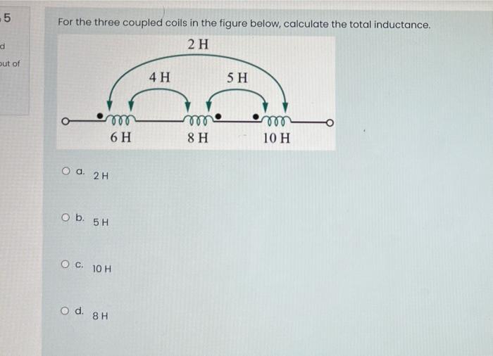Solved UT For the three coupled coils in the figure below, | Chegg.com