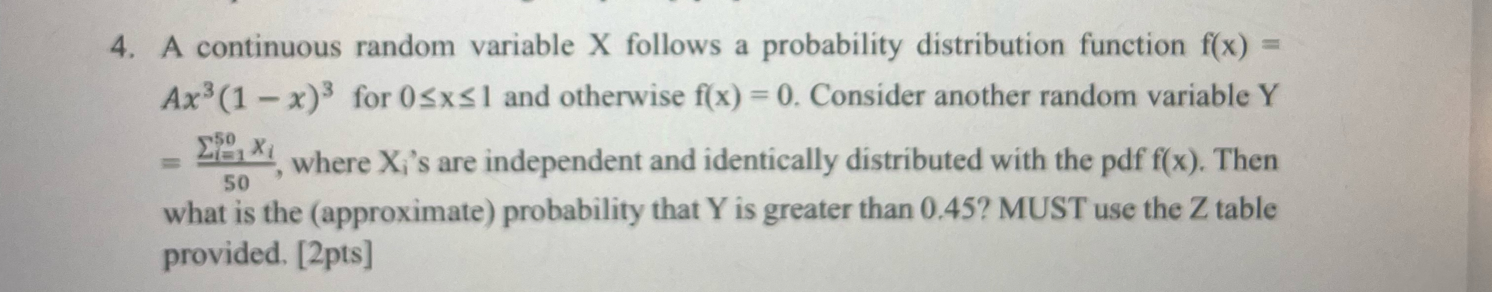 Solved A continuous random variable x ﻿follows a probability | Chegg.com