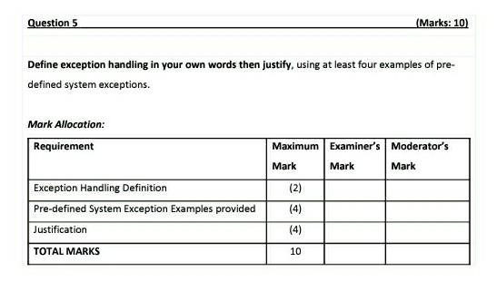 Solved Question 5 Marks: 10) Define exception handling in | Chegg.com