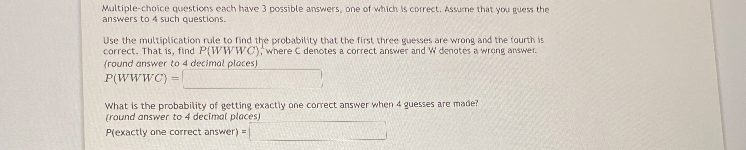 Solved Multiple-choice questions each have 3 ﻿possible | Chegg.com